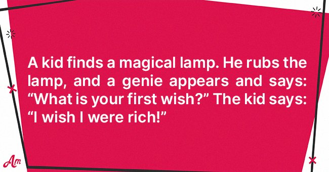 3 Funny Jokes about Fulfilling Wishes