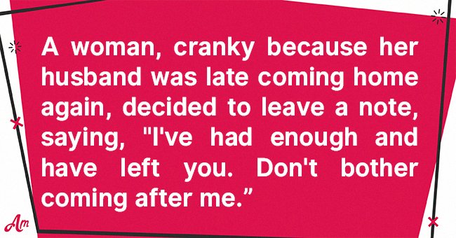 Daily Joke: A Man Returned Home Late and Saw a Farewell Note from His Wife