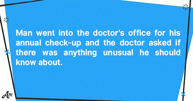 Three Funny Jokes about Heading to the Doctor's for an Annual Check-Up