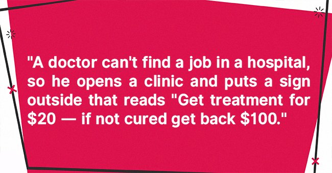 Daily Joke: Doctor Opens a Clinic and Puts a Sign Outside