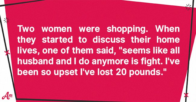 Daily Joke: Two Women Started to Discuss Their Home Lives