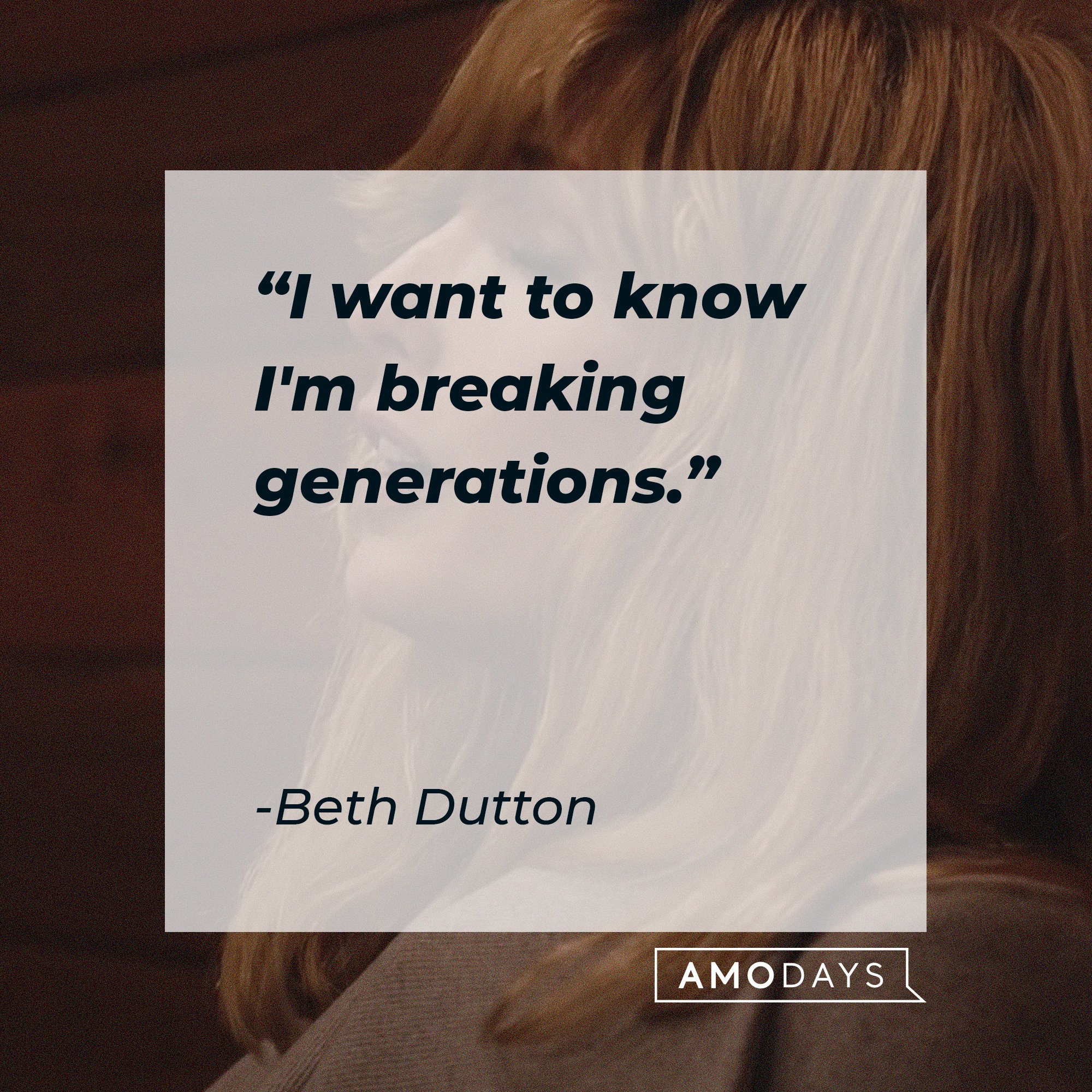 73 Unapologetic Beth Dutton Quotes