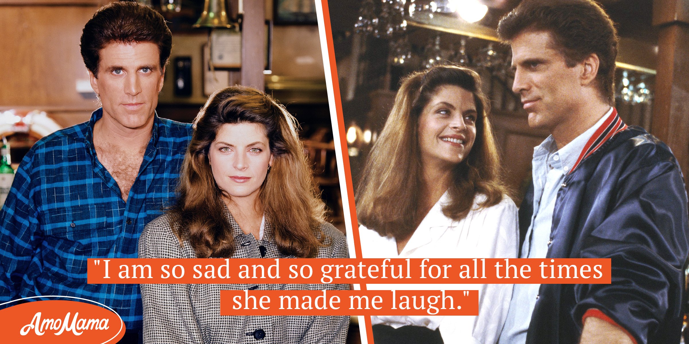 Ted Danson Breaks Silence On Death Of Cheers Kirstie Alley Who Was Mom With A Heart Of Gold