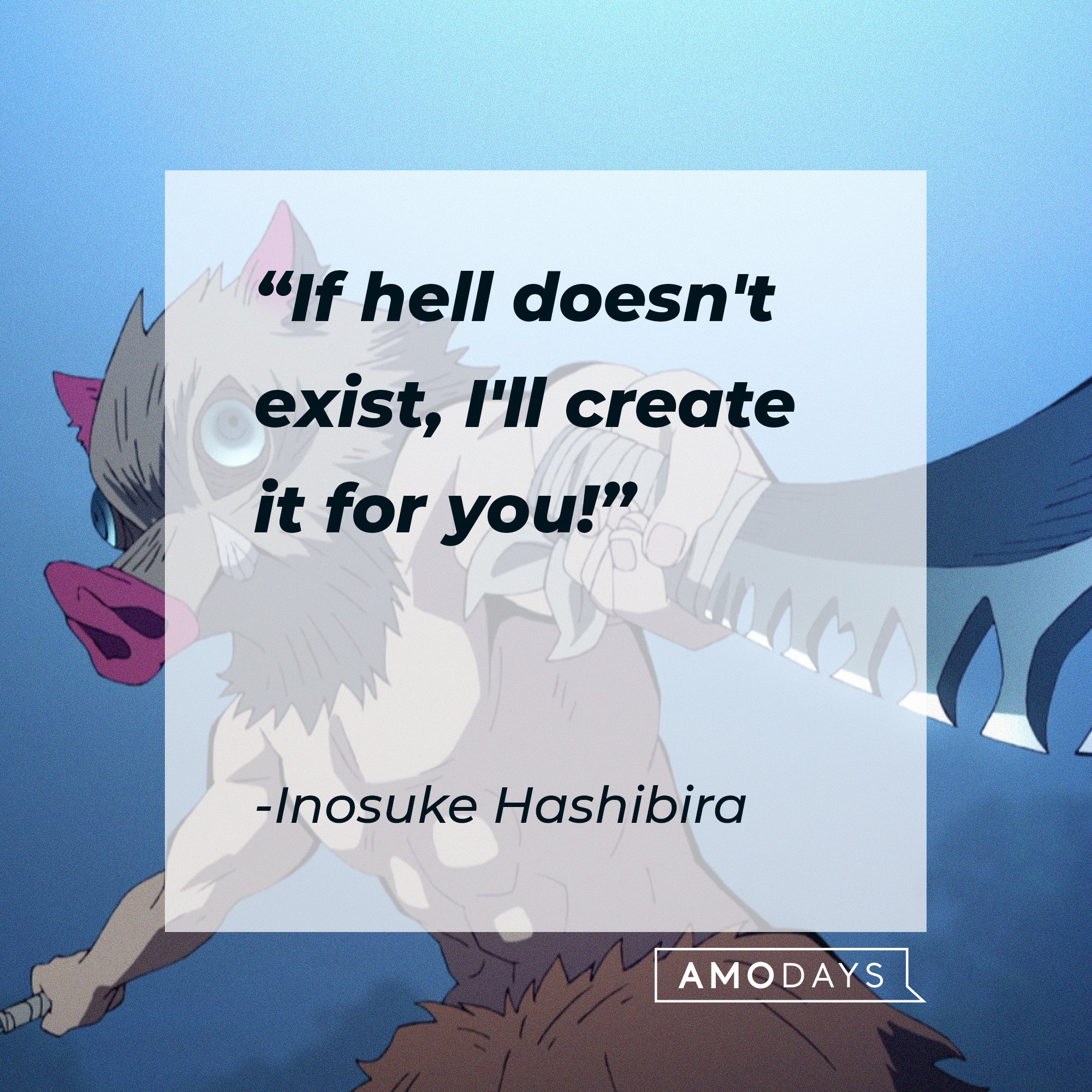 35 Brash and Bold Inosuke Hashibira Quotes